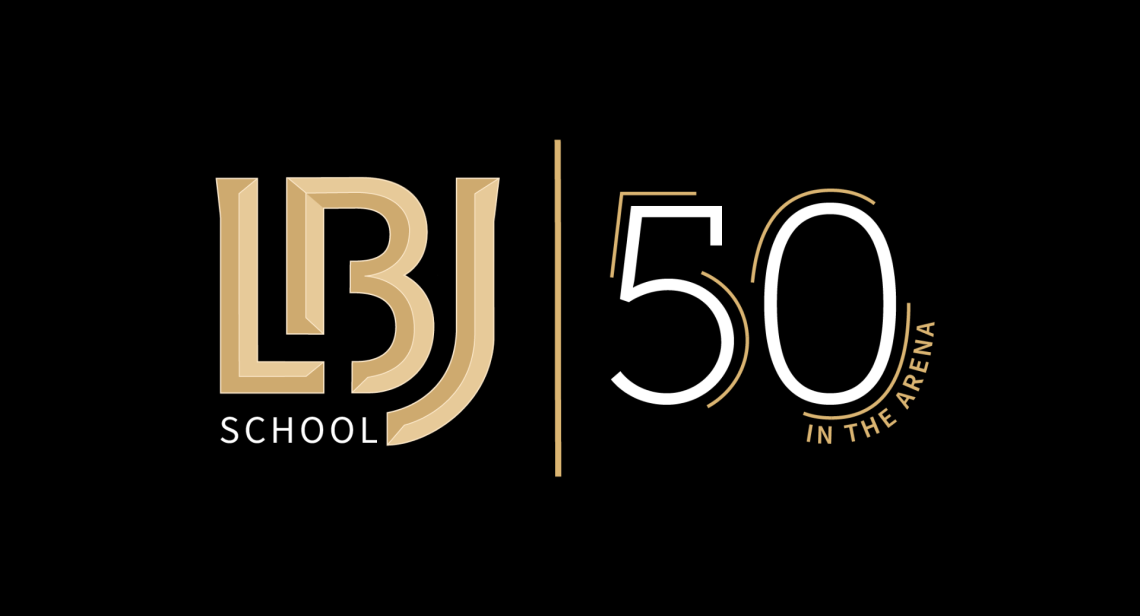 LBJ School of Public Affairs marks 50th anniversary with special ...